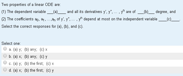 Solved Two properties of a linear ODE are: The dependent | Chegg.com