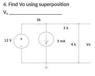 Solved 3. Find Vo using superposition. 6 V 4 k. 2 k 6 k Vo 2 | Chegg.com
