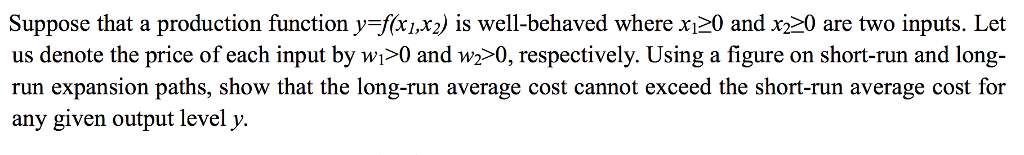 Solved Suppose that a production function y=f(x1,x2) is | Chegg.com