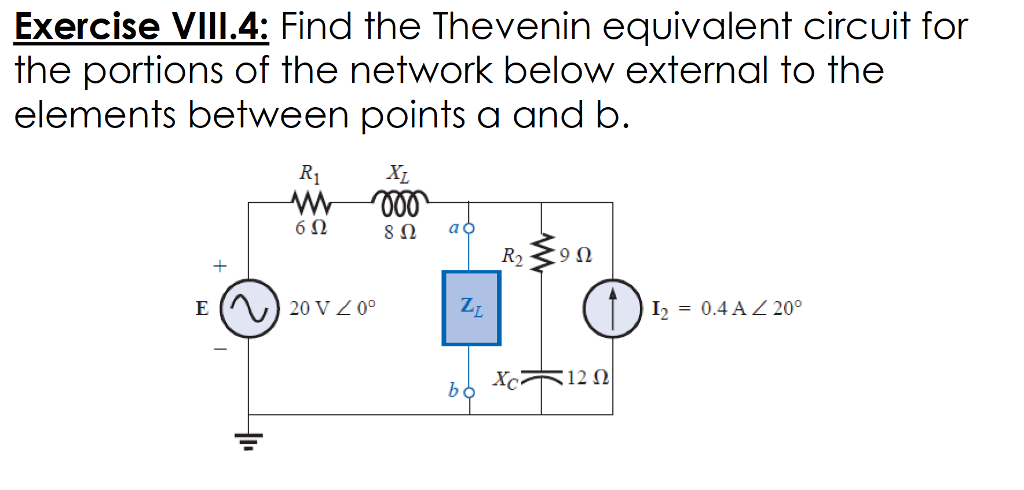 Solved Exercise VIII.4: Find the Thevenin equivalent circuit | Chegg.com