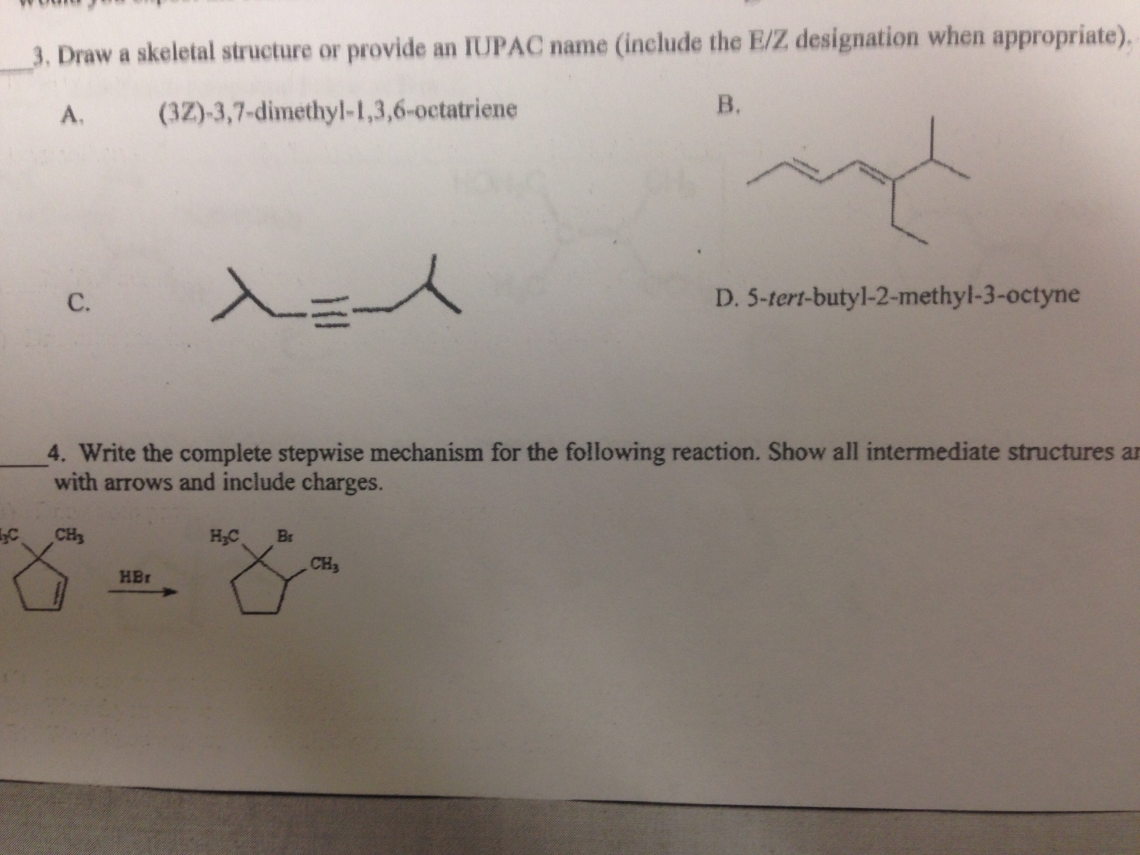Solved Draw a skeletal structure or provide an IUPAC name | Chegg.com