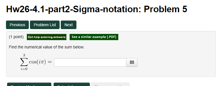 Solved Hw26-4.1-part2-Sigma-notation: Problem 5 Previous | Chegg.com