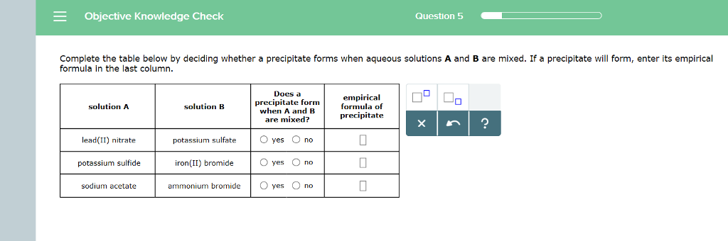 Solved 三 Objective Knowledge Check Question 5 Complete the | Chegg.com