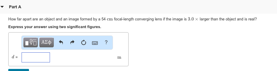 Solved ? Part A How far apart are an object and an image | Chegg.com