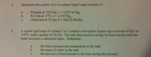 Solved 2. Determine the quality of a two-phase liquid-vapor | Chegg.com
