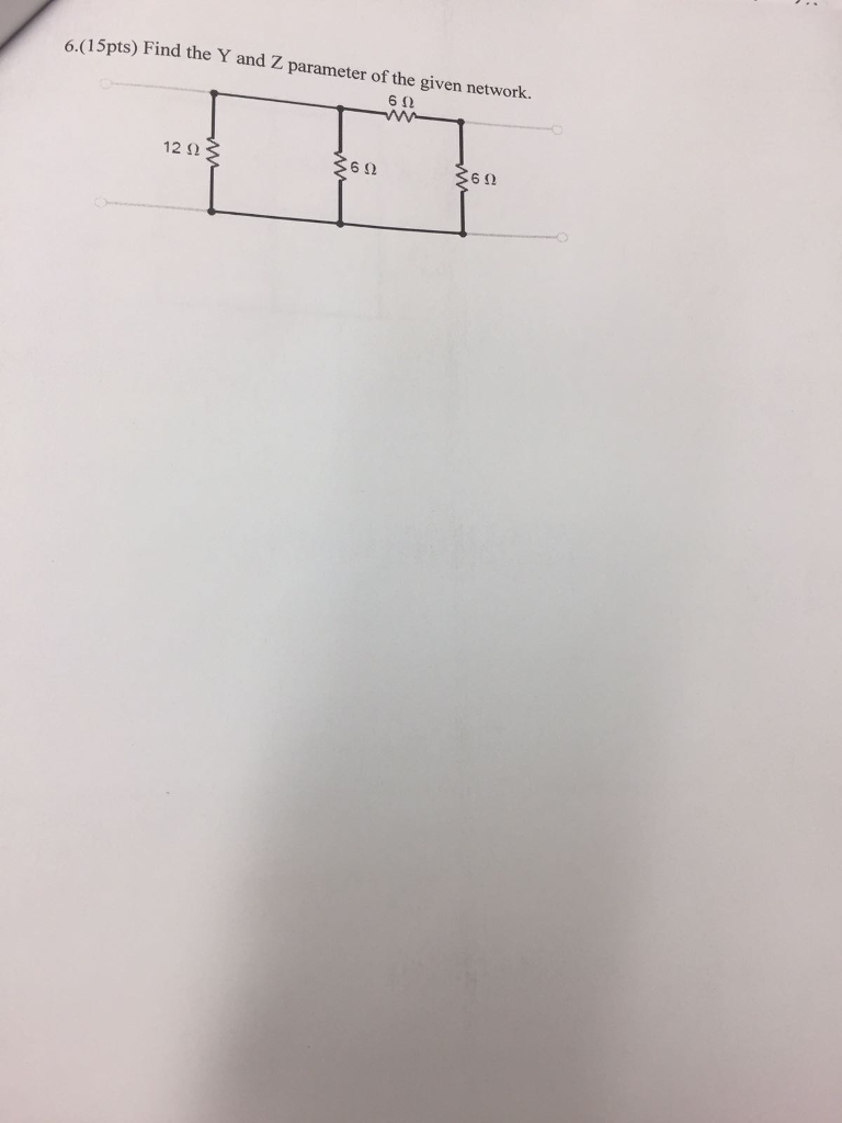 Solved Find the Y and Z parameter of the given network. | Chegg.com