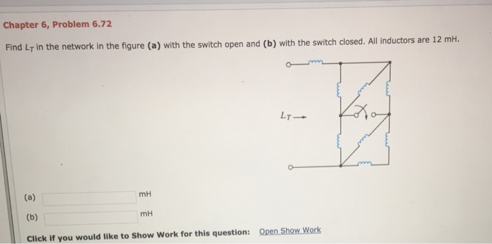 Solved Chapter 6, Problem 6.72 Find LT in the network in the | Chegg.com