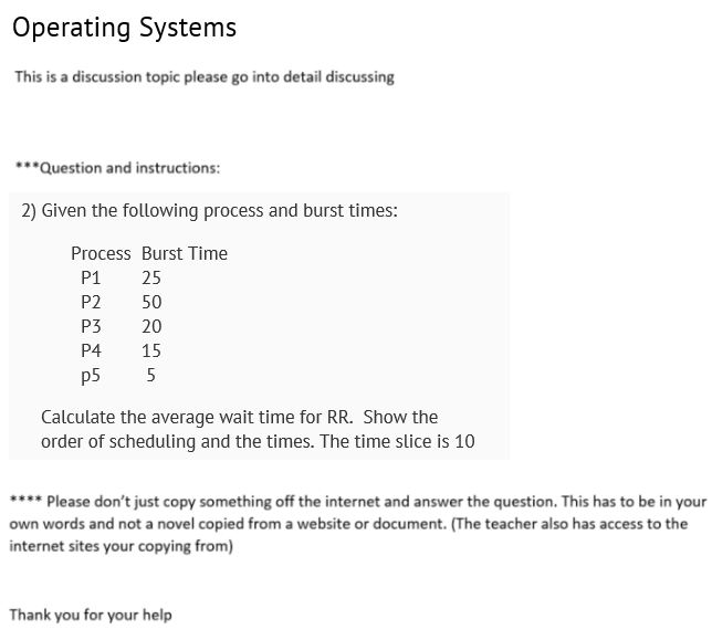 Solved Given the following process and burst times: | Chegg.com