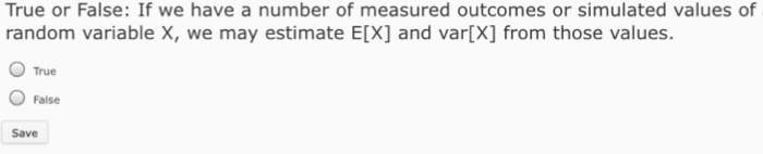 Solved If we have a number of measured outcomes or simulated | Chegg.com