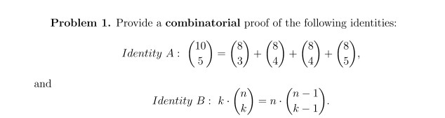 Solved Problem 1. Provide a combinatorial proof of the | Chegg.com
