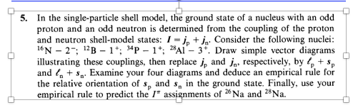 In the single-particle shell model, the ground state | Chegg.com