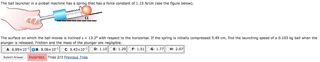Solved The ball launcher in a pinball machine has a spring | Chegg.com