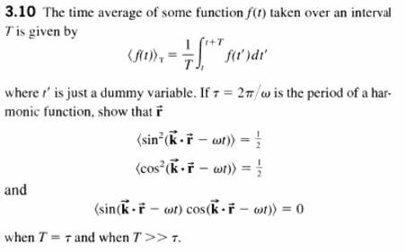 Solved The time average of some function f(t) taken over an | Chegg.com