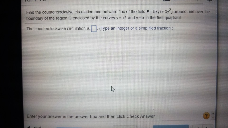 Solved Find the counterclockwise circulation and outward | Chegg.com