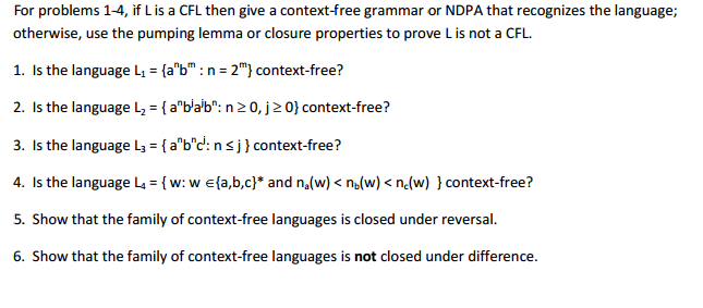 For problems 1-4, if L is a CFL then give a | Chegg.com