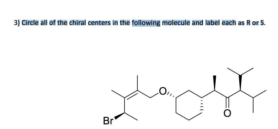 Solved ?Circle all of the chiral centers in the following | Chegg.com