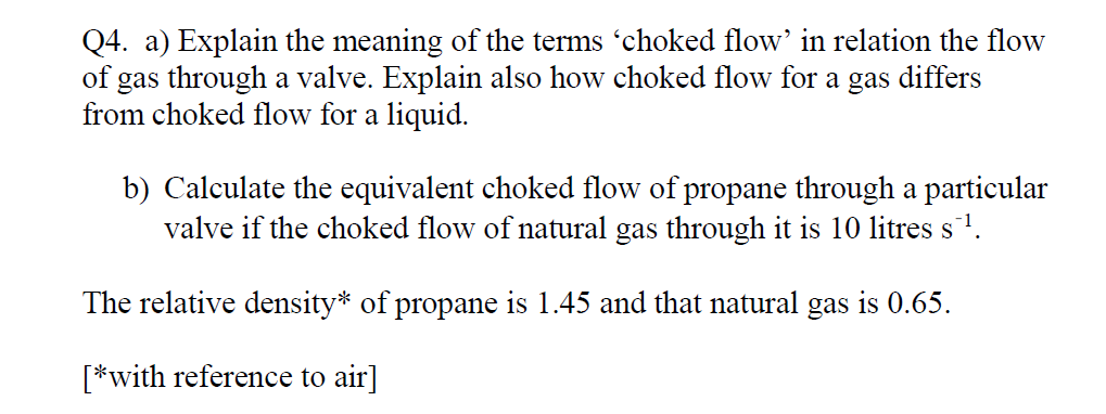 Solved Explain the meaning of the terms 'choked flow' in | Chegg.com