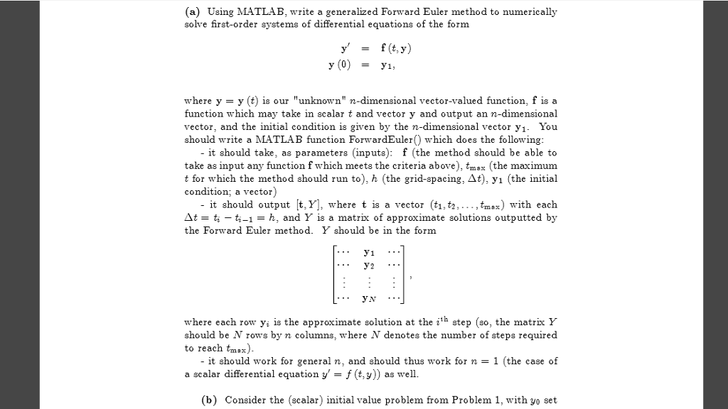 Solved A Using Matlab Write A Generalized Forward Euler 