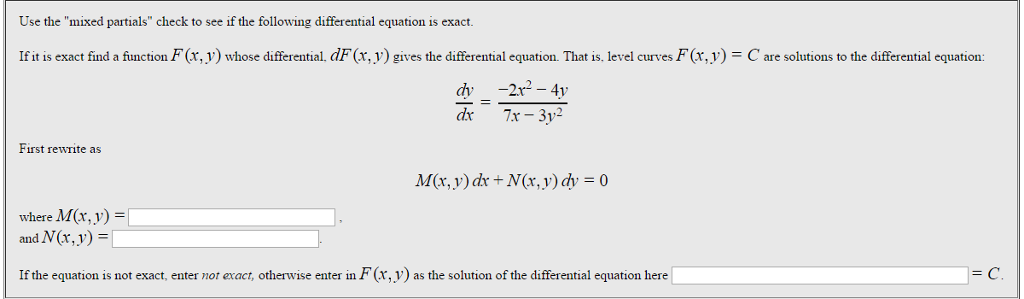 Solved Use the "mixed partials" check to see if the | Chegg.com