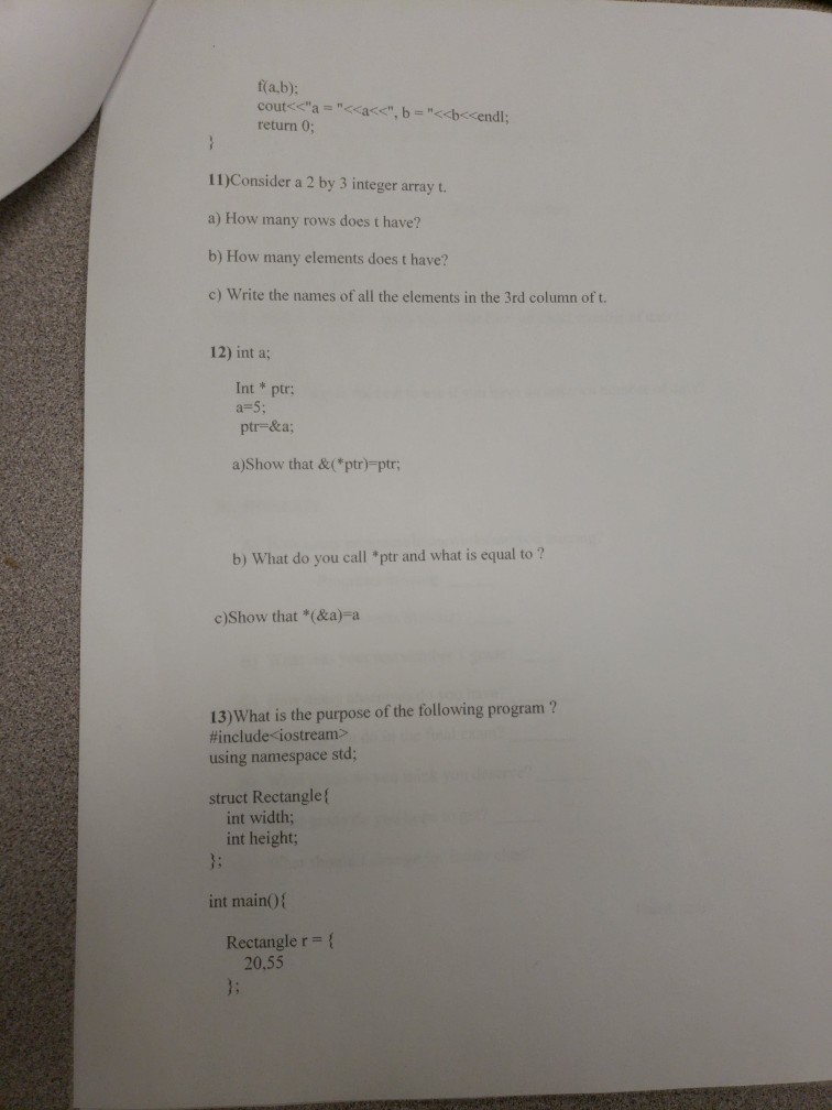 Solved f(a,b): return 0; 11)Consider a 2 by 3 integer array | Chegg.com