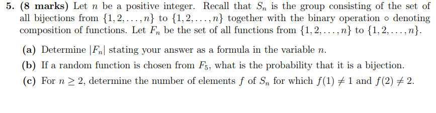 Solved 5. (8 marks) Let n be a positive integer. Recall that | Chegg.com