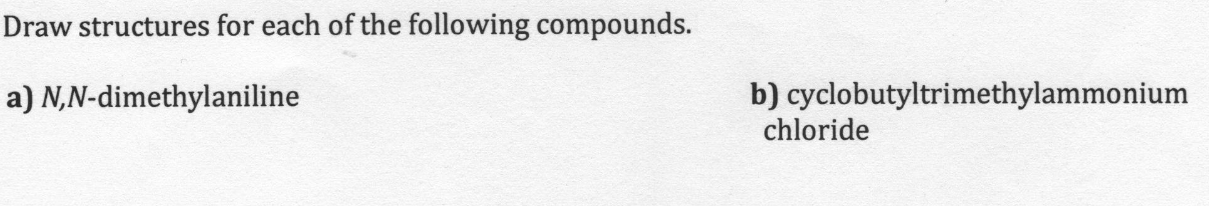 Solved Draw Structures For Each Of The Following Compounds