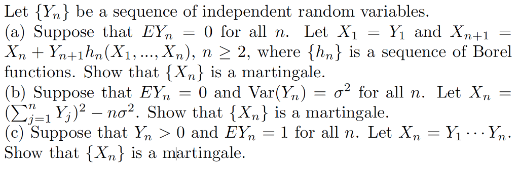 Let {Yn\ be a sequence of independent random | Chegg.com