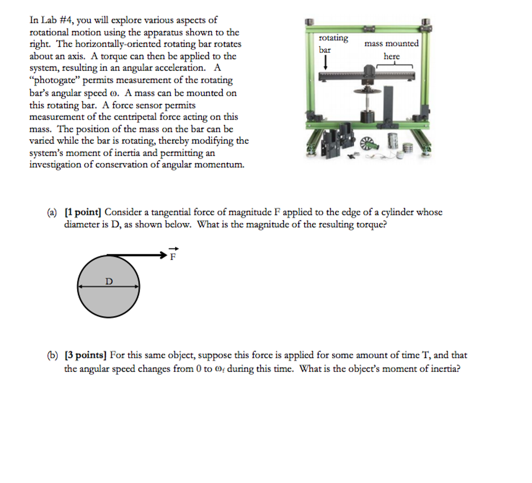 Solved You will explore various aspects of rotational motion | Chegg.com