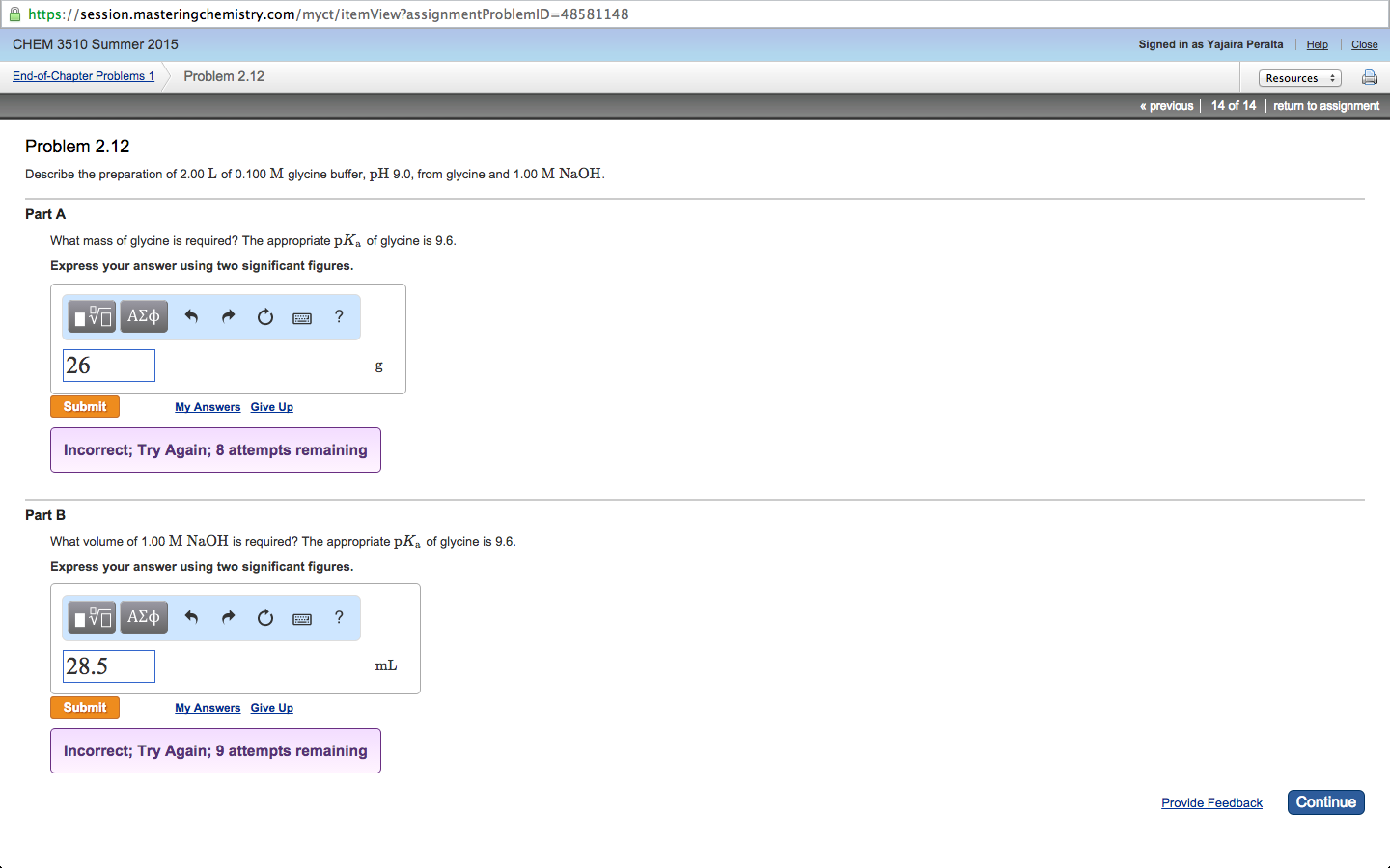 Solved This is a complicated BioChemistry problem so I would | Chegg.com