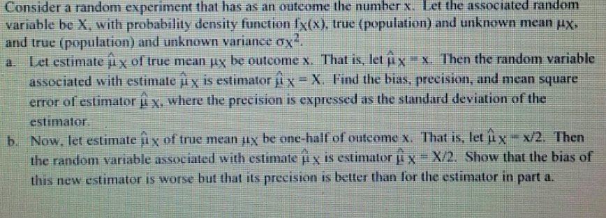 Solved Consider a random experiment that has as an outcome | Chegg.com