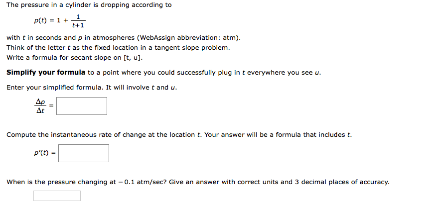 Solved The pressure in a cylinder is dropping according to | Chegg.com