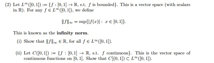 Solved Let L^degree ([0, 1]):= {f: [0, 1] rightarrow R, s.t. | Chegg.com