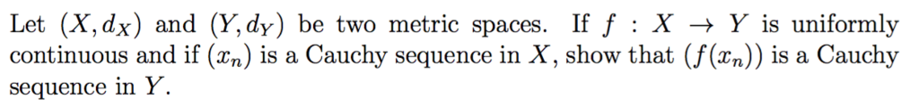 Let (X, d_x) and (Y, d_y) be two metric spaces. If f: | Chegg.com