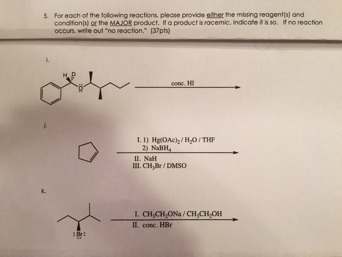 Solved For each of the following reactions, please provide | Chegg.com