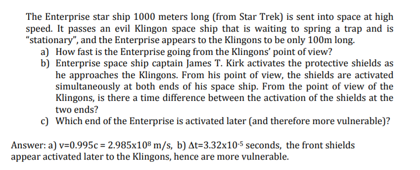 Solved The Enterprise star ship 1000 meters long (from Star | Chegg.com