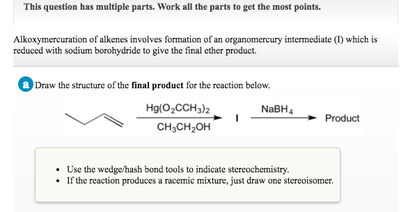 Solved Alkoxymercuration Of Alkenes Involves Formation Of An