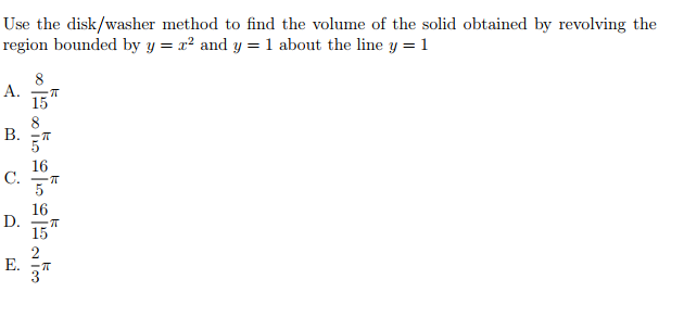Solved Use the disk/washer method to find the volume of the | Chegg.com