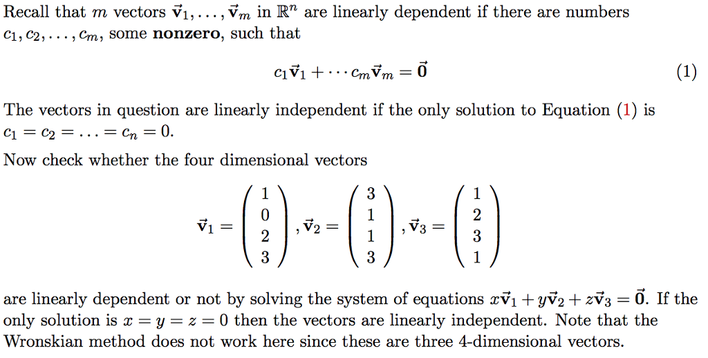 Solved Recall that m vectors V1, . . . ,vim in Rn are | Chegg.com