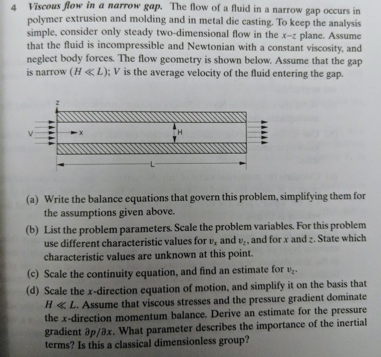 Solved 4 Viscous flow in a narrow gap. The flow of a fluid | Chegg.com