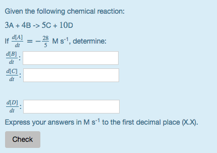 Solved Given the following chemical reaction: 3A +4B->5C+10D | Chegg.com