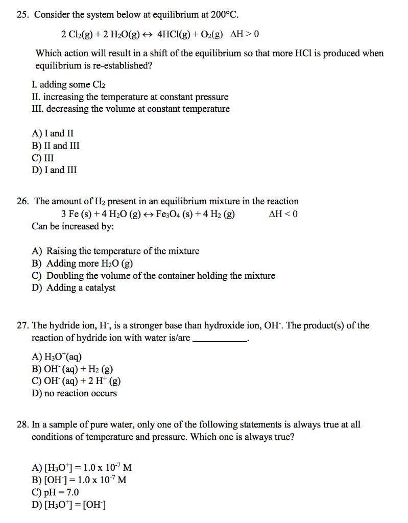 Solved 25. Consider the system below at equilibrium at | Chegg.com