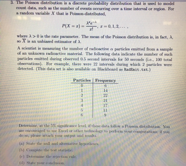 Solved 3. The Poisson distribution is a discrete probability | Chegg.com