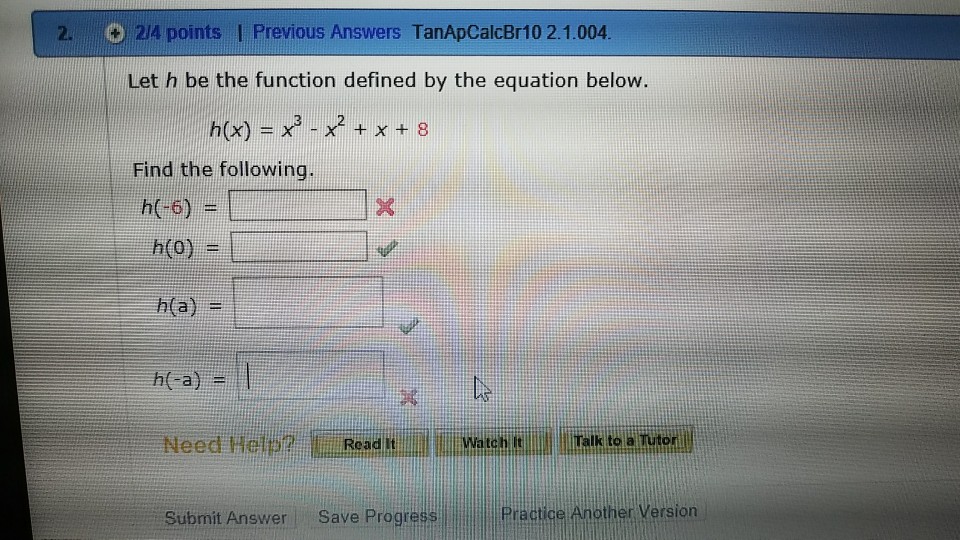 Solved 2. 0 24 points I Previous Answers TanApCalcBr10 | Chegg.com