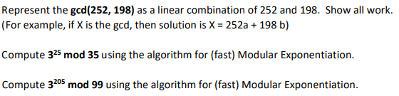 Solved Represent the gcd(252, 198) as a linear combination | Chegg.com