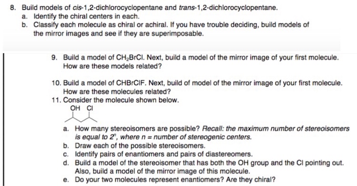 Solved 8. Build models of cis-1,2-dichlorocyclopentane and | Chegg.com