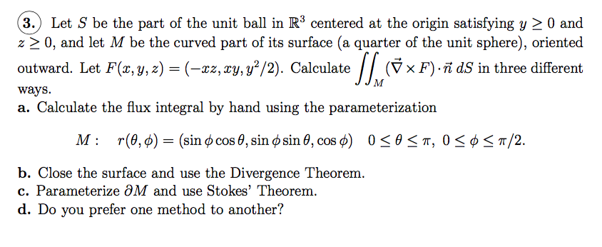 Solved 3.) Let S be the part of the unit ball in R3 centered | Chegg.com