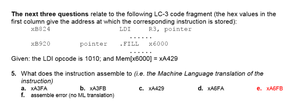 The next three questions relate to the following LC-3 | Chegg.com