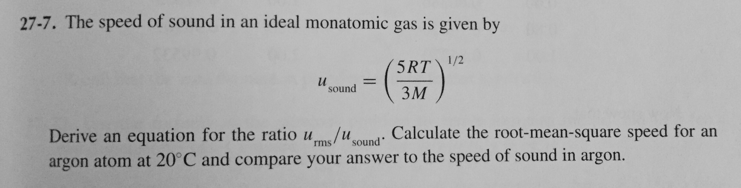 Solved The speed of sound in an ideal monatomic gas is given | Chegg.com