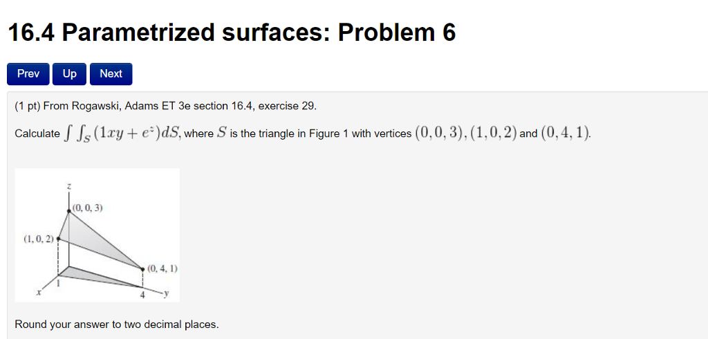 Solved 16.4 Parametrized surfaces: Problem 6 Prev Up Next (1 | Chegg.com