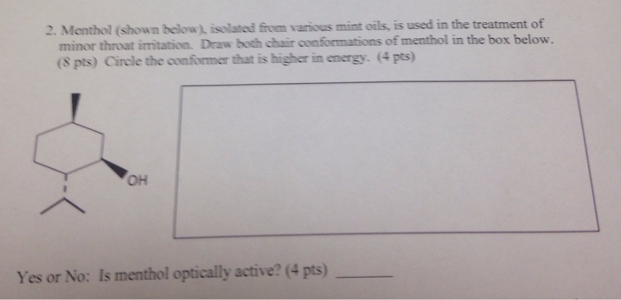 Solved Menthol (shown below), isolated from various mint | Chegg.com